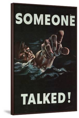 'Someone Talked WWII War Propaganda' Posters | AllPosters.com