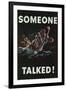 'Someone Talked WWII War Propaganda' Posters | AllPosters.com