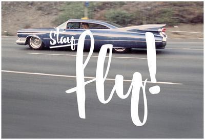 'Stay Fly (Street Style)' Prints | AllPosters.com