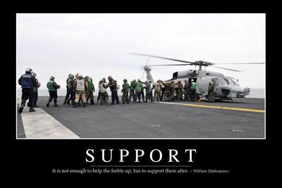 'Support: Inspirational Quote and Motivational Poster' Photographic ...