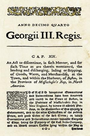 'The First Page of the Boston Port Act 1774, the Blockade of the Port ...