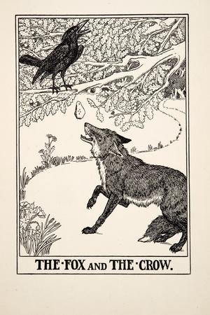 'The Fox and the Crow,From A Hundred Fables of Aesop, Pub.1903 ...