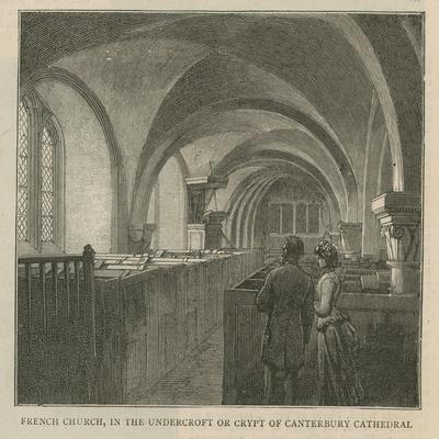 'The Huguenots in England: French Church in the Undercroft or Crypt of ...