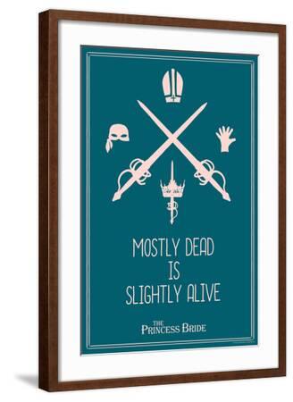 'The Princess Bride - Mostly Dead Is Slightly Alive' Posters ...