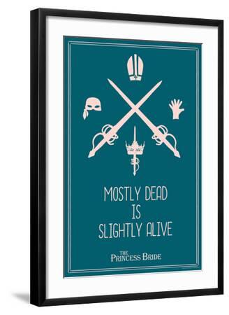 'The Princess Bride - Mostly Dead Is Slightly Alive' Posters ...