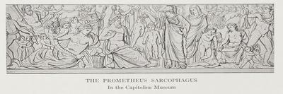 'The Prometheus Sarcophagus, after the Original in the Capitoline ...