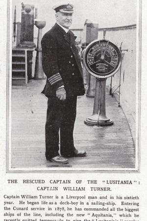 'The Rescued Captain of the Lusitania, Captain William Turner ...