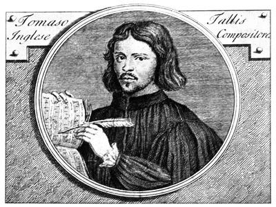 'Thomas Tallis, (C1505-158), English Organist and Composer, 1700 ...
