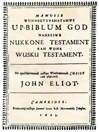 'Title Page of John Eliot's Translation of the Bible into a Native ...
