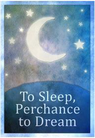 'To Sleep Perchance To Dream Art Poster Print' Poster | AllPosters.com
