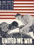 'United We Win, US Propaganda Poster' Giclee Print | AllPosters.com