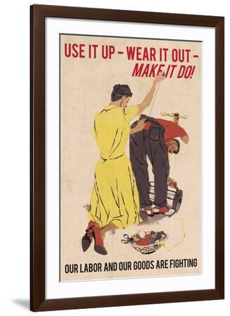 'Use It Up, Wear It Out, Make It Do (World War II Slogan) Vintage ...