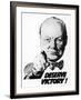 'Winston Churchill Says We Deserve Victory!' Giclee Print | AllPosters.com