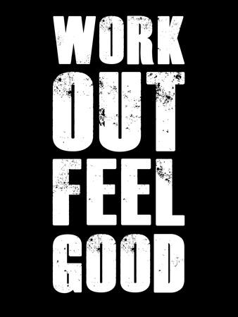'Work Out Feel Good' Posters - , NaxArt | AllPosters.com