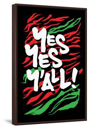 'Yes Yes Y-all!' Poster | AllPosters.com
