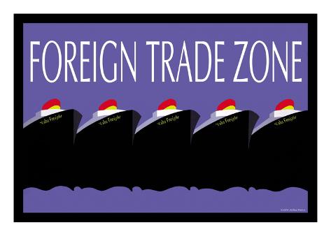 Foreign Trade Zone Wall Decal at AllPosters.com