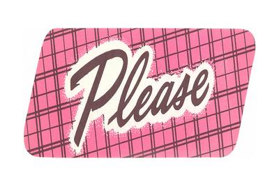 'Please' Giclee Print - | AllPosters.com