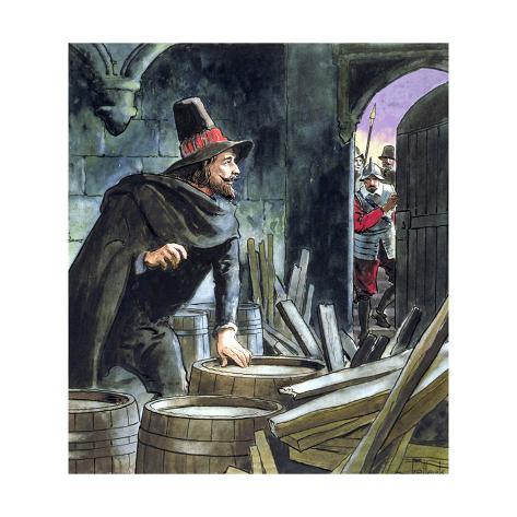 Guy Fawkes, caught in the act of preparing the Gunpowder Plot, 1605 ...