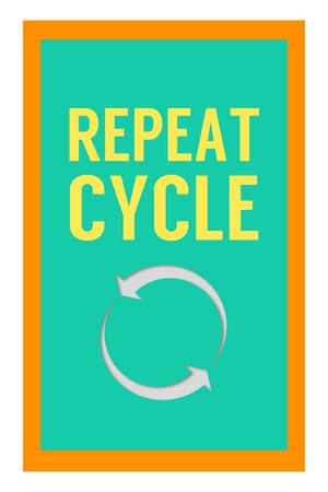 'Repeat Cycle' Posters - Sd Graphics Studio | AllPosters.com